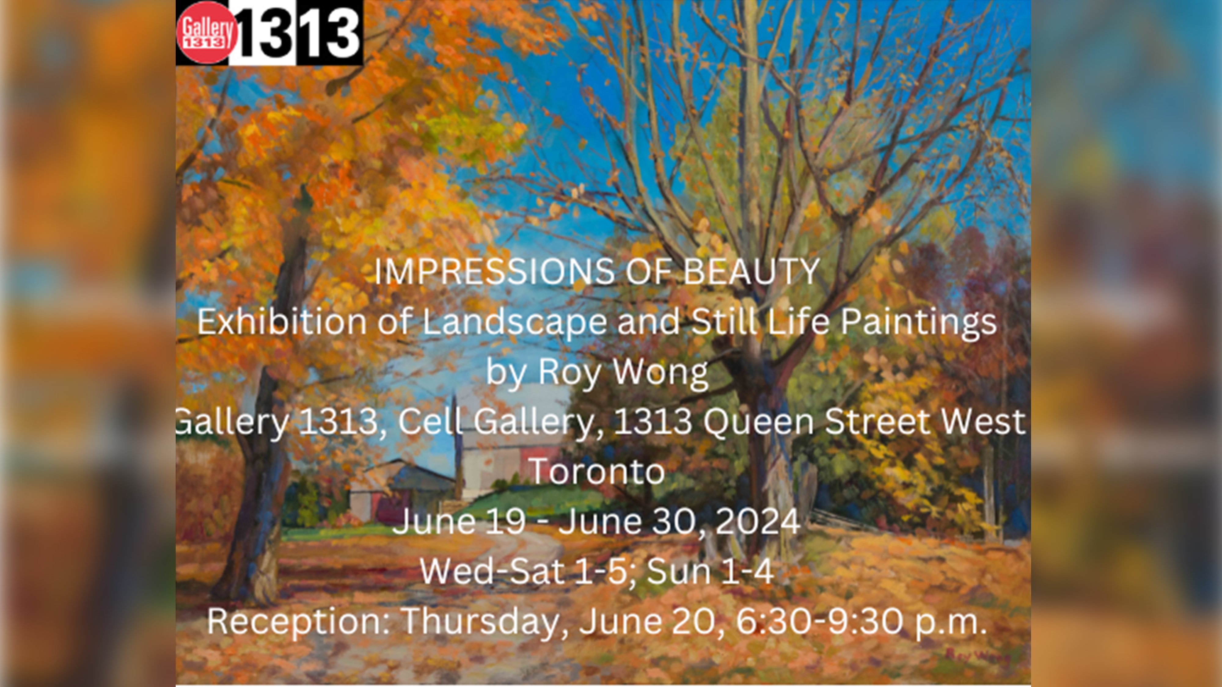 Roy Wong – Impressions of Beauty – June 19 – 30 – Gallery 1313